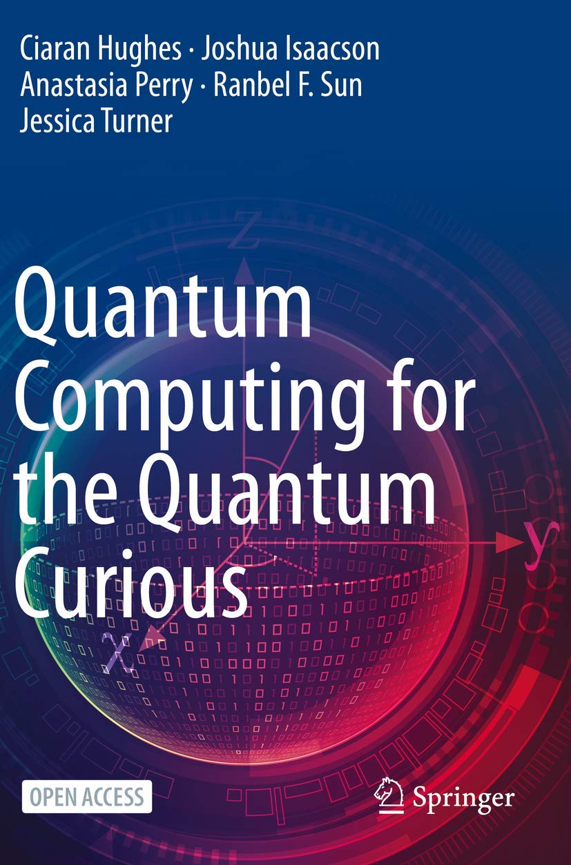 Snapklik.com : Quantum Computing For The Quantum Curious