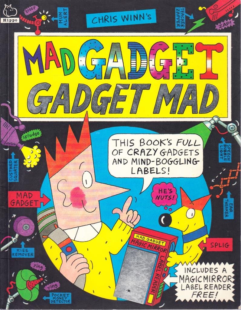 Amazon.co.jp: Mad Gadget: Gadget Mad (Picture Books) : Winn, Chris: 洋書