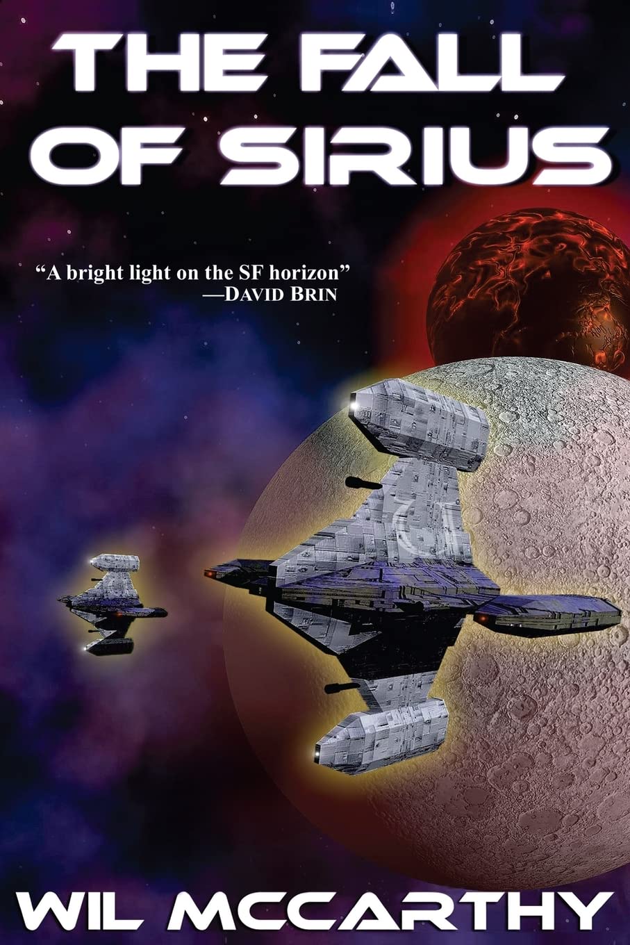 The Fall of Sirius: McCarthy, Wil: 9781507531655: Amazon.com: Books
