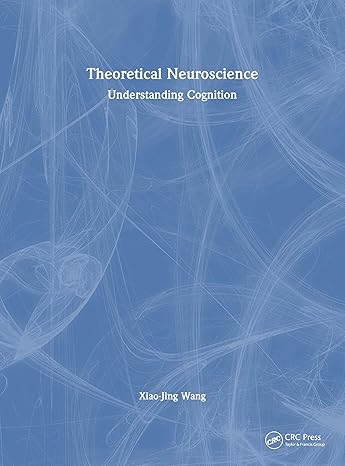 Amazon | Theoretical Neuroscience: Understanding Cognition | Wang, Xiao-Jing | Neuroscience