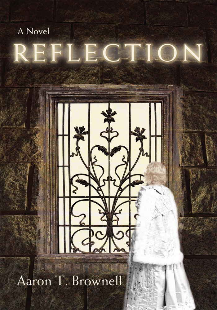 Reflection - Kindle edition by Brownell, Aaron T.. Literature & Fiction ...