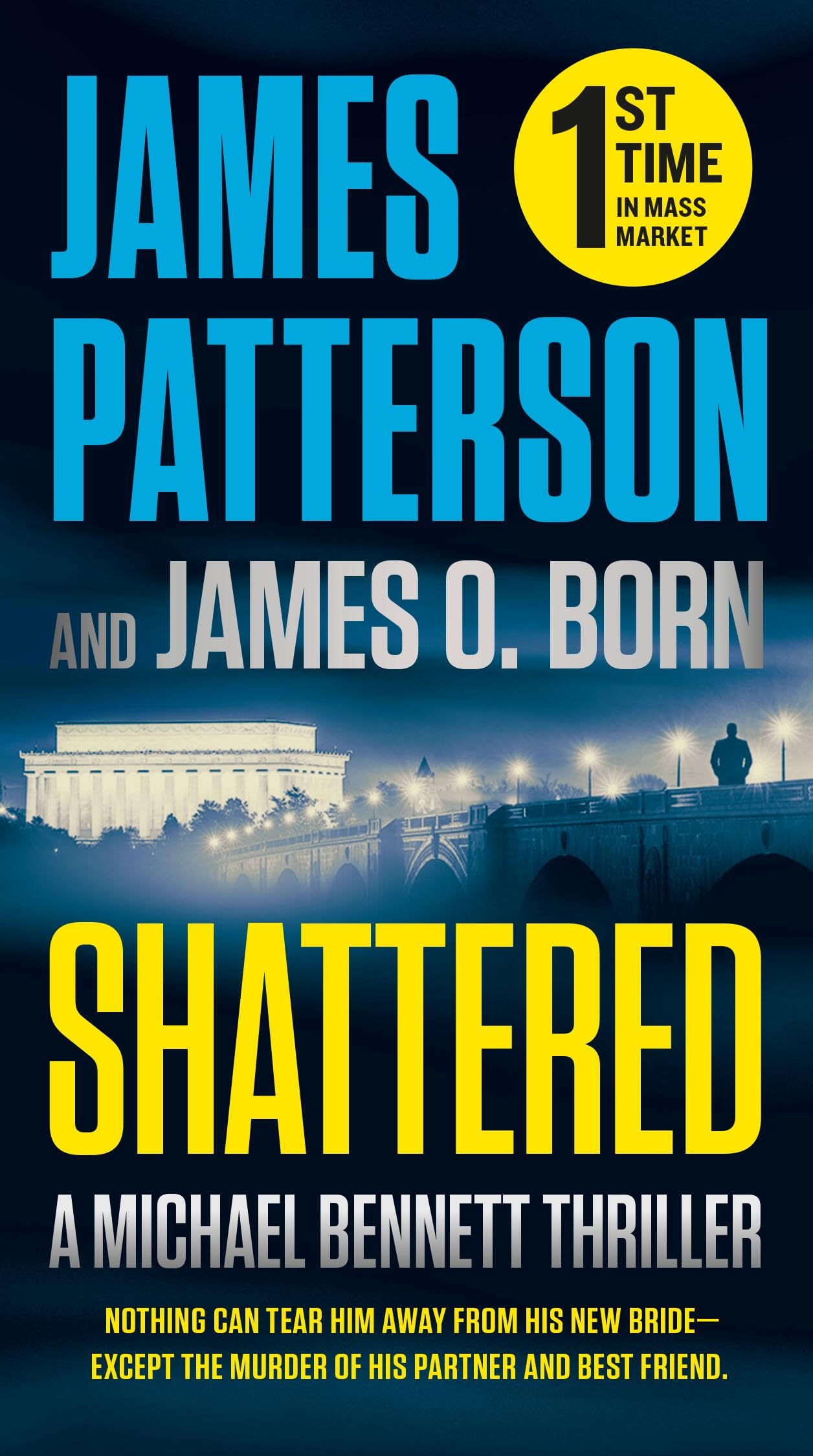 Amazon.com: Shattered (A Michael Bennett Thriller, 14): 9781538752968 ...