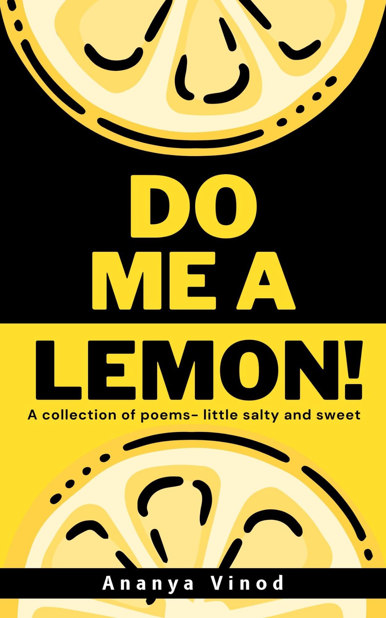 Buy Do Me a Lemon! Book Online at Low Prices in India | Do Me a Lemon ...