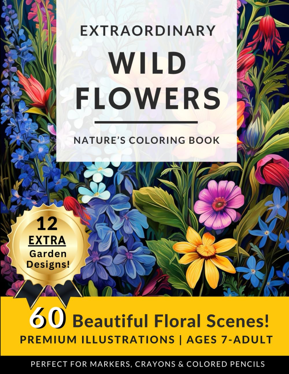 Amazon.com: Extraordinary Wild Flowers (148 pages), Nature's Coloring ...
