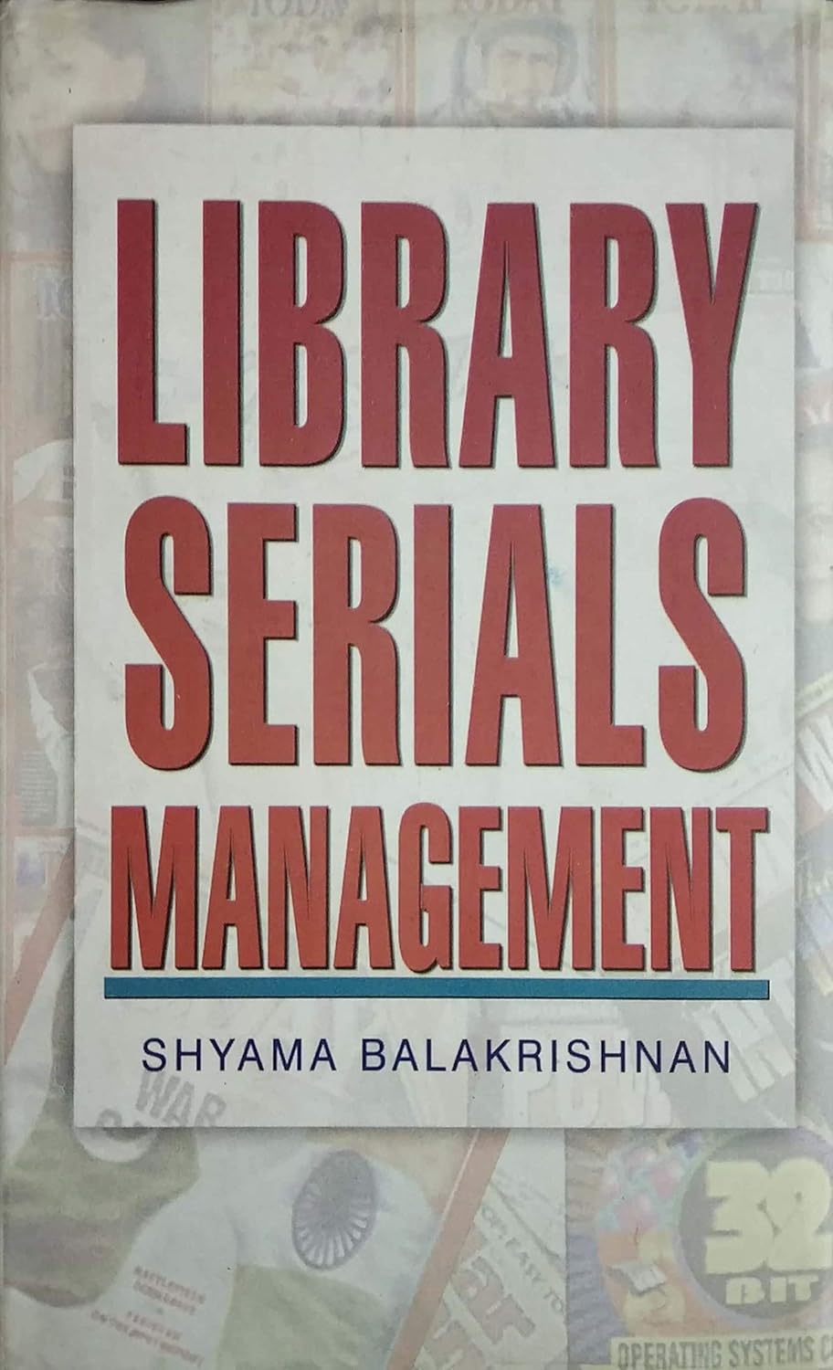 Library Serials Management: Shyama Balakrishnan: 9788171696659: Amazon ...