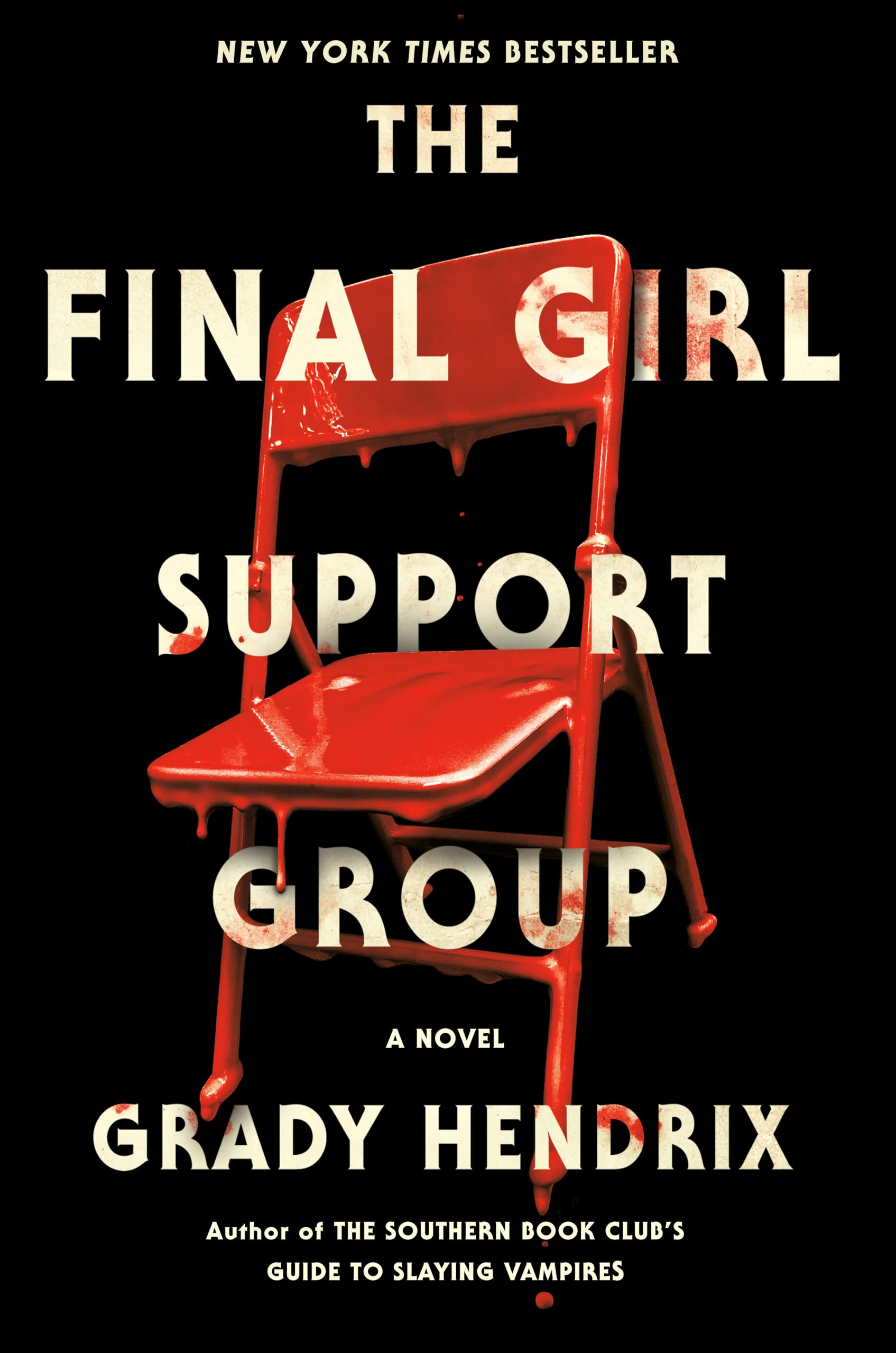Amazon.com: The Final Girl Support Group: 9780593201237: Hendrix, Grady ...