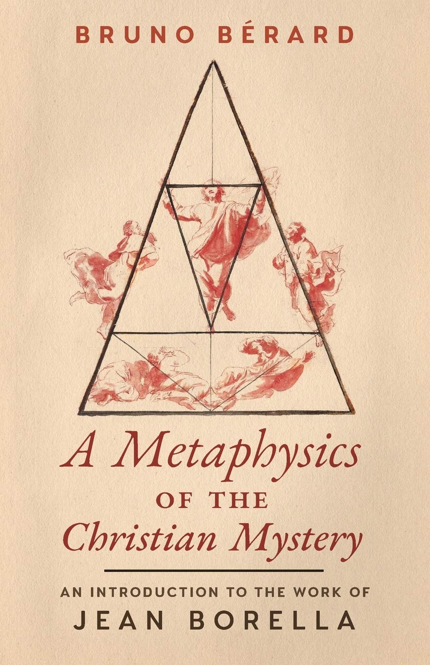 Snapklik.com : A Metaphysics Of The Christian Mystery: An Introduction ...