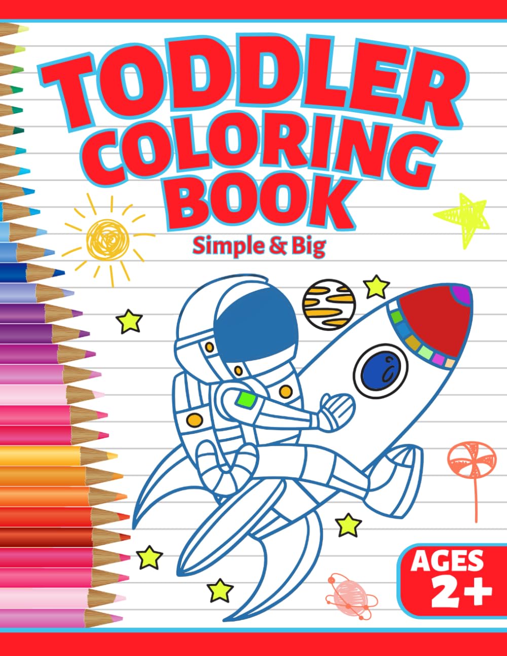 Amazon.com: Toddler Coloring Book: Simple, Fun & Easy Coloring Pages ...