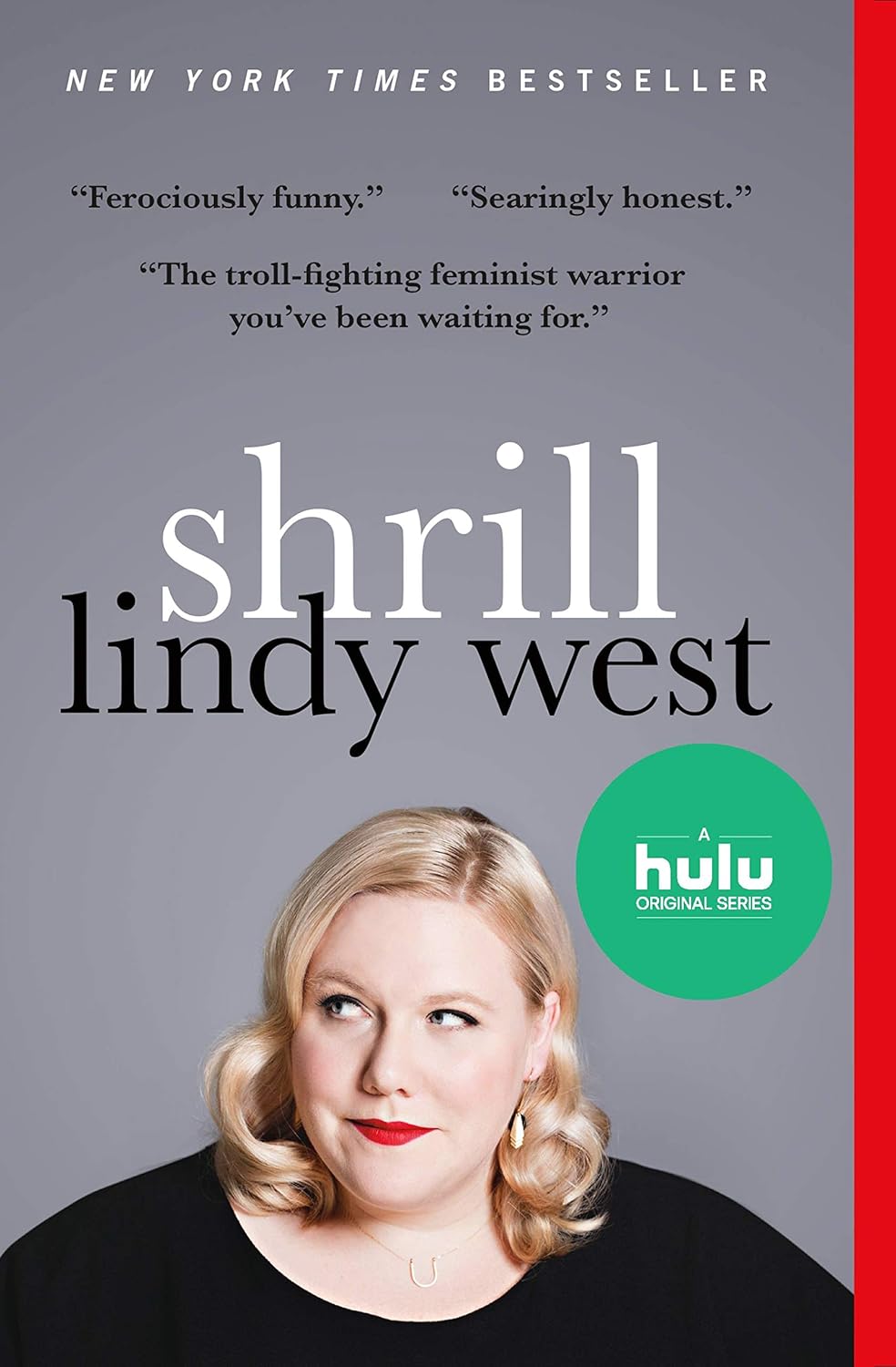 Amazon.com: Shrill: Notes from a Loud Woman eBook : West, Lindy: Kindle ...