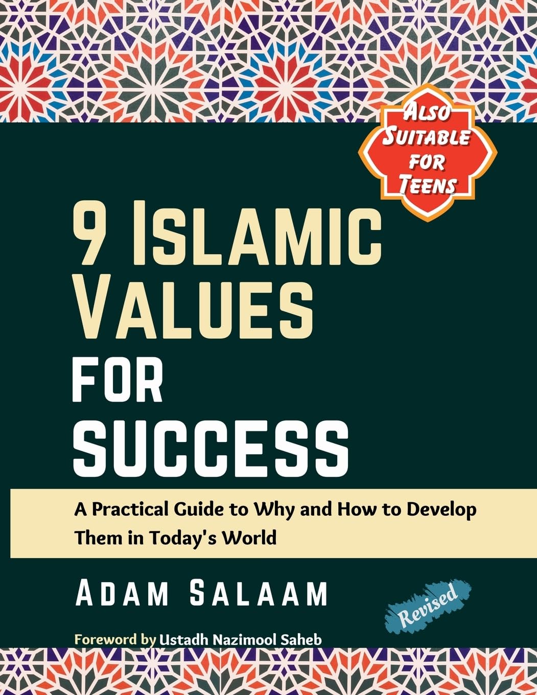 9 Islamic Values for Success: A Practical Guide to Why and How to ...