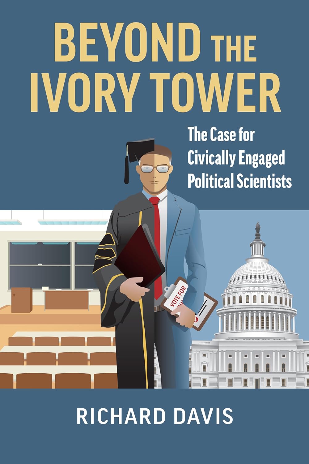 Beyond the Ivory Tower: The Case for Civically Engaged Political ...