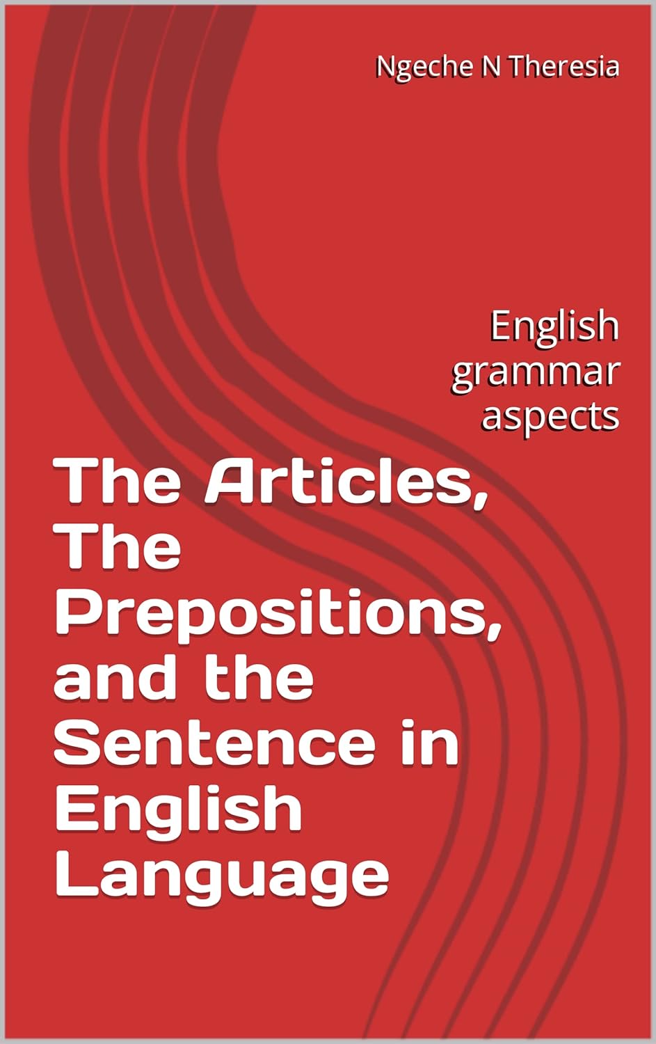 Amazon The Articles The Prepositions And The Sentence In English amazon-the-articles-the-prepositions-and-the-sentence-in-english
