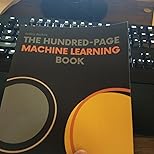 The Hundred-Page Machine Learning Book: Burkov, Andriy: 9781999579500 ...