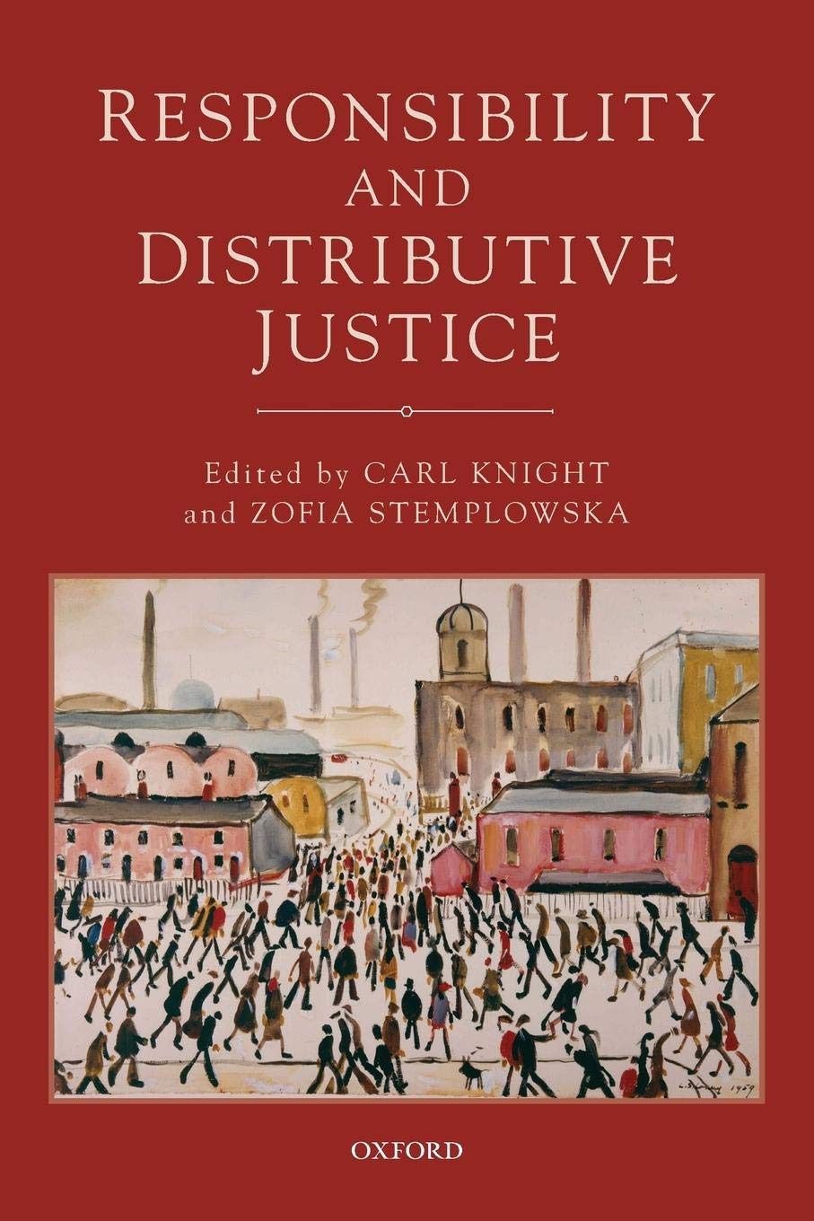 Amazon.com: Responsibility and Distributive Justice: 9780198707950 ...