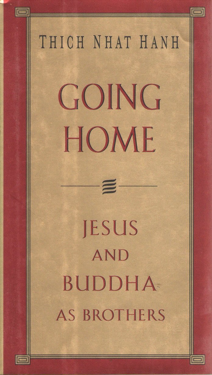 Amazon.com: Going Home: Jesus and Buddha as Brothers: 9781573221450 ...