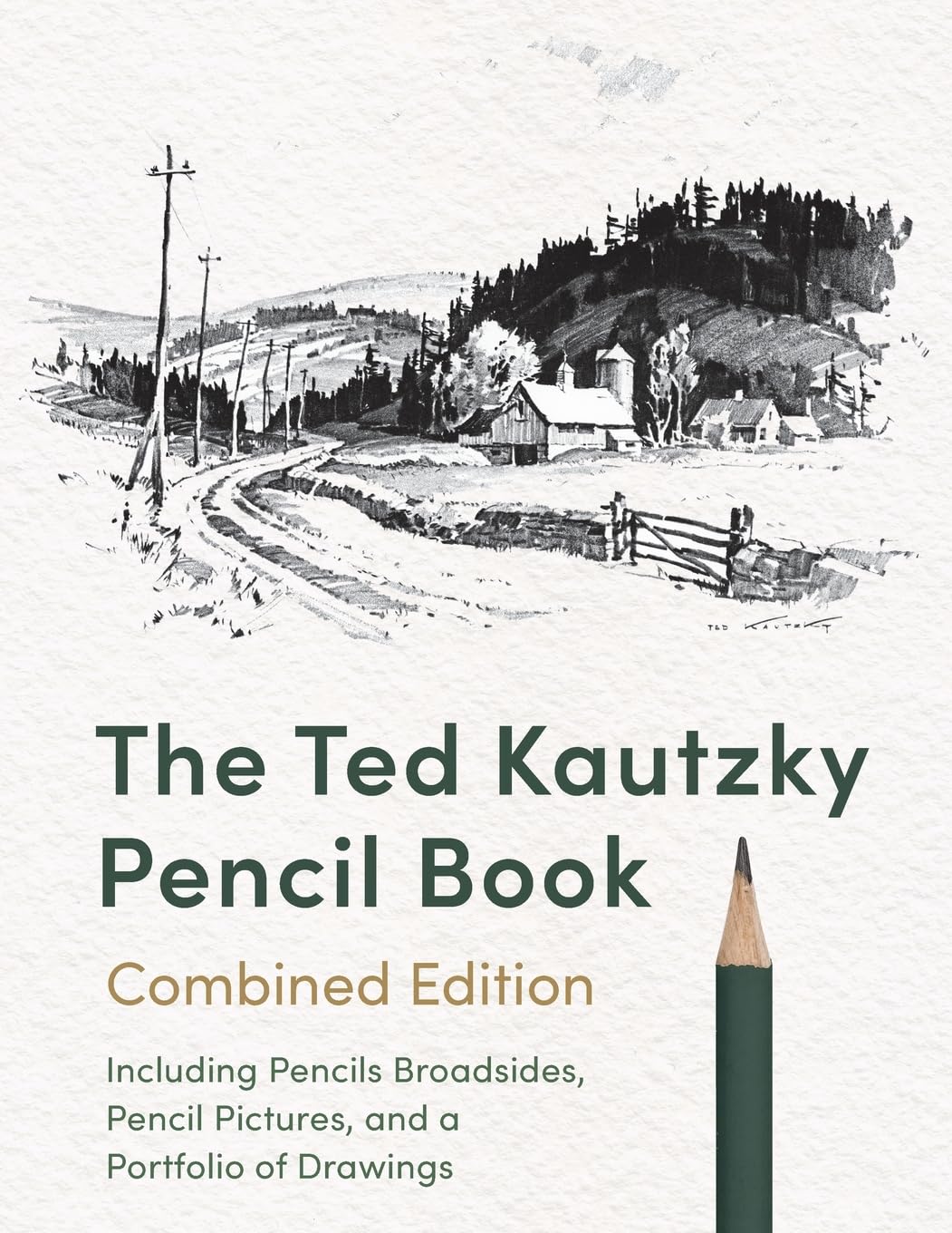 The Ted Kautzky Pencil Book: Kautzky, Theodore: 9781648373374: Amazon ...