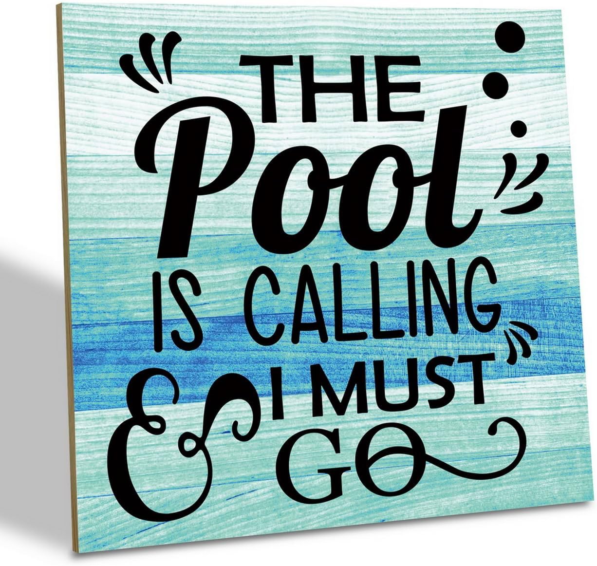 Amazon.com: Pool Wood Sign, The Pool is Calling and I Must Go, Wood ...