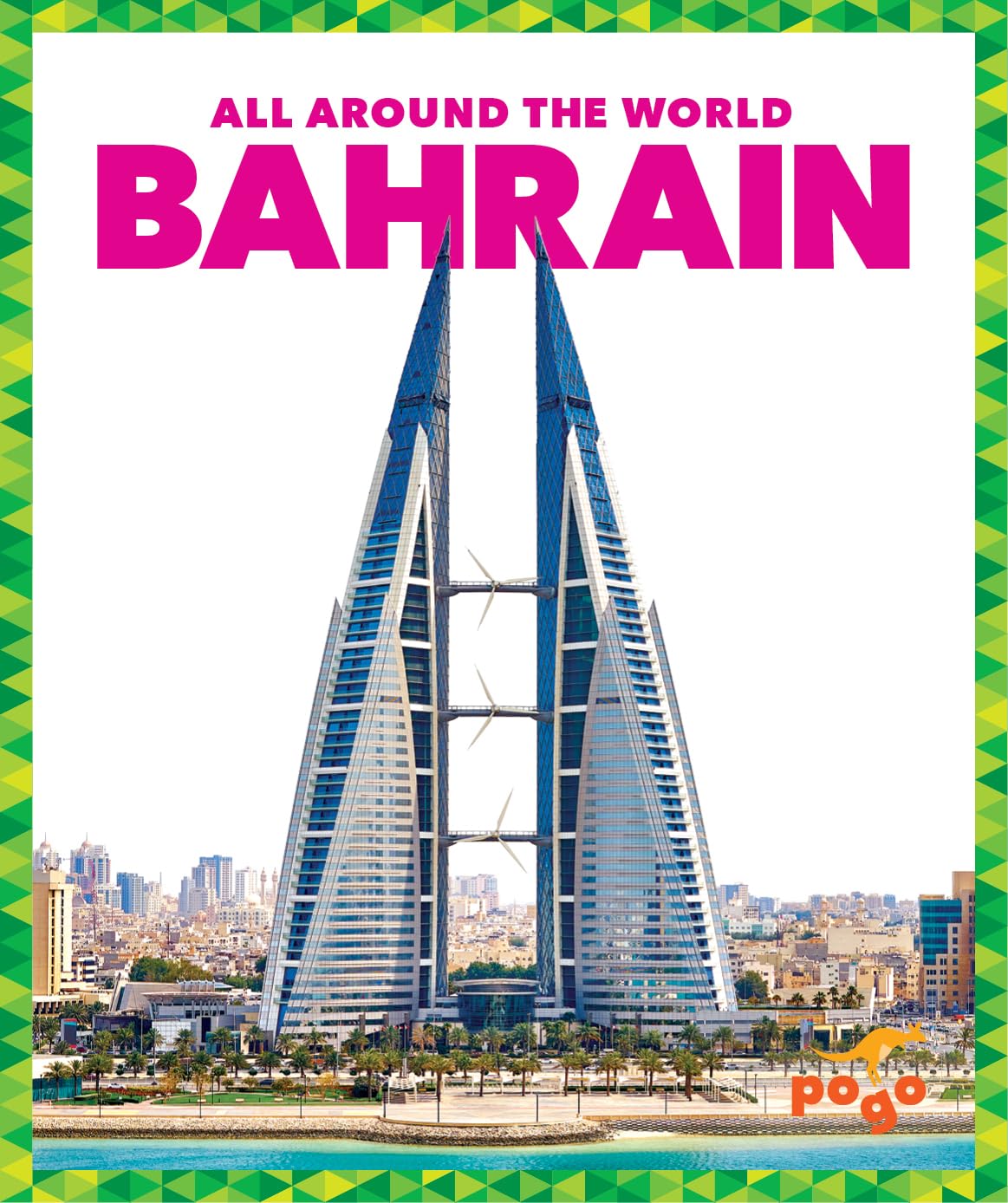Bahrain (All Around the World): Spanier, Kristine: 9781645279976 ...