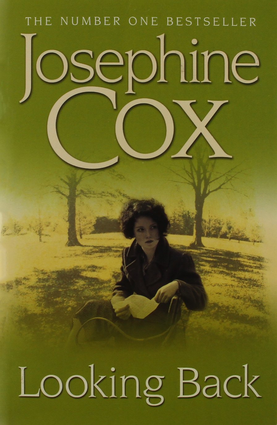 Looking Back: Cox, Josephine: 9780755397600: Amazon.com: Books