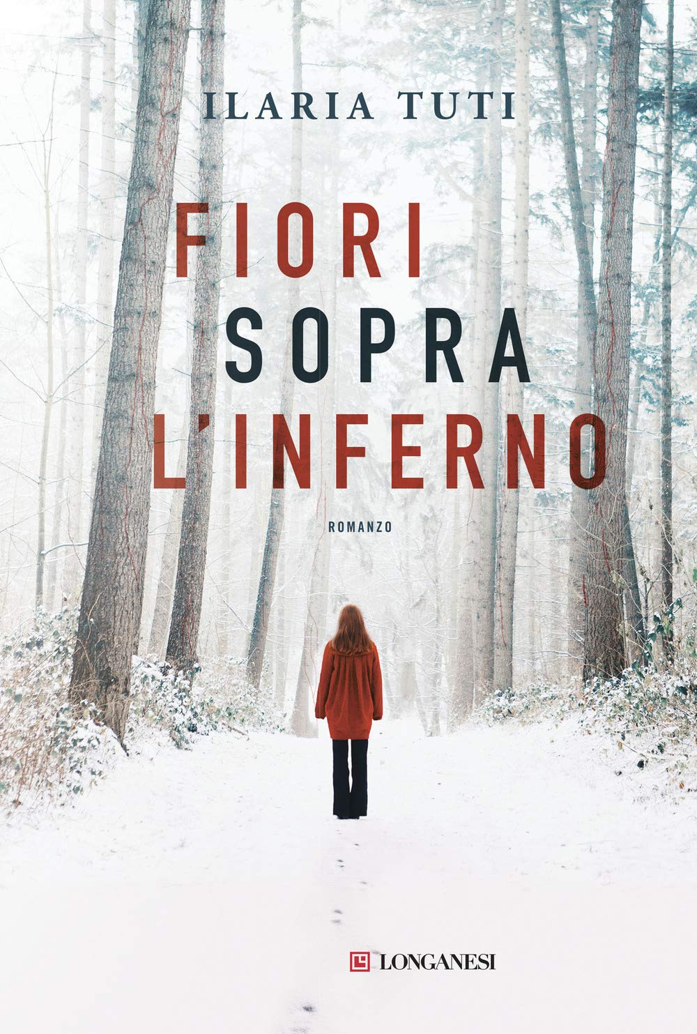 Fiori sopra l'inferno: romanzo : Tuti, Ilaria: Amazon.it: Libri