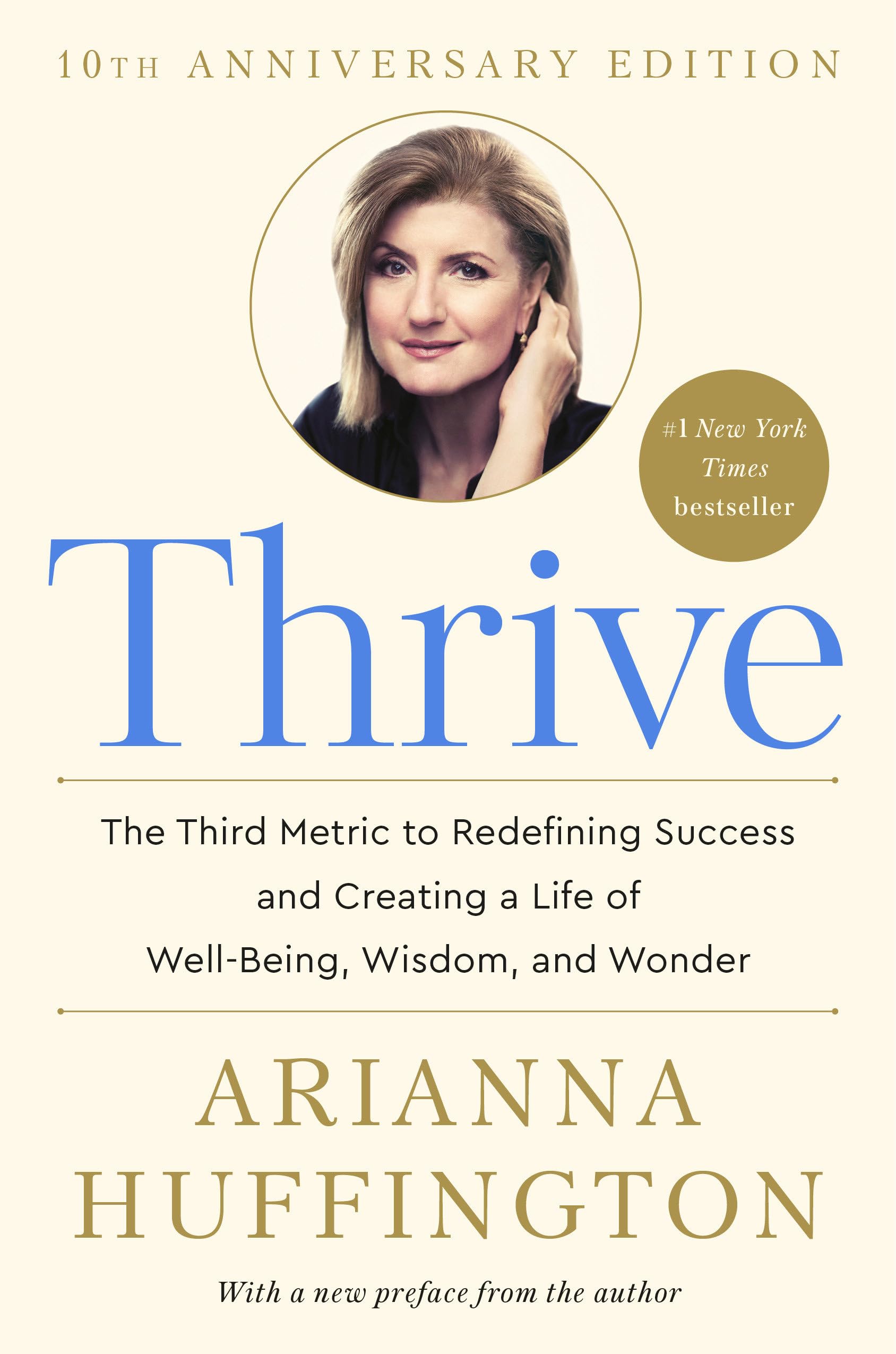 Amazon.com: Thrive: The Third Metric to Redefining Success and Creating ...