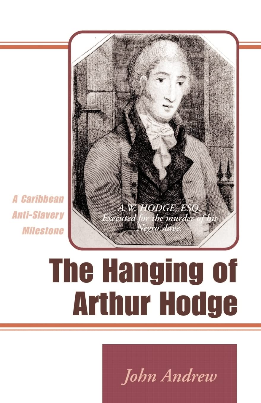 The Hanging of Arthur Hodge: Andrew, John: 9780738819310: Amazon.com: Books