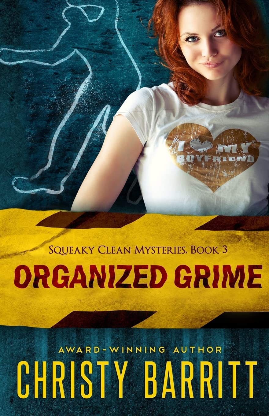 Organized Grime: Squeaky Clean Mysteries, Book 3: Barritt, Christy: 9781466480193: Amazon.com: Books