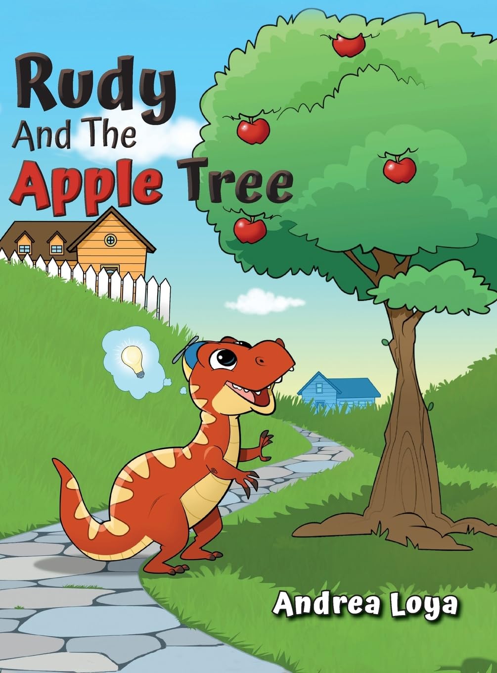 Rudy And The Apple Tree: Loya, Andrea: 9798885906678: Amazon.com: Books