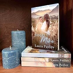 Simply Mine (Honey Mountain, 4): Pavlov, Laura: 9781649378682: Amazon.com: Books