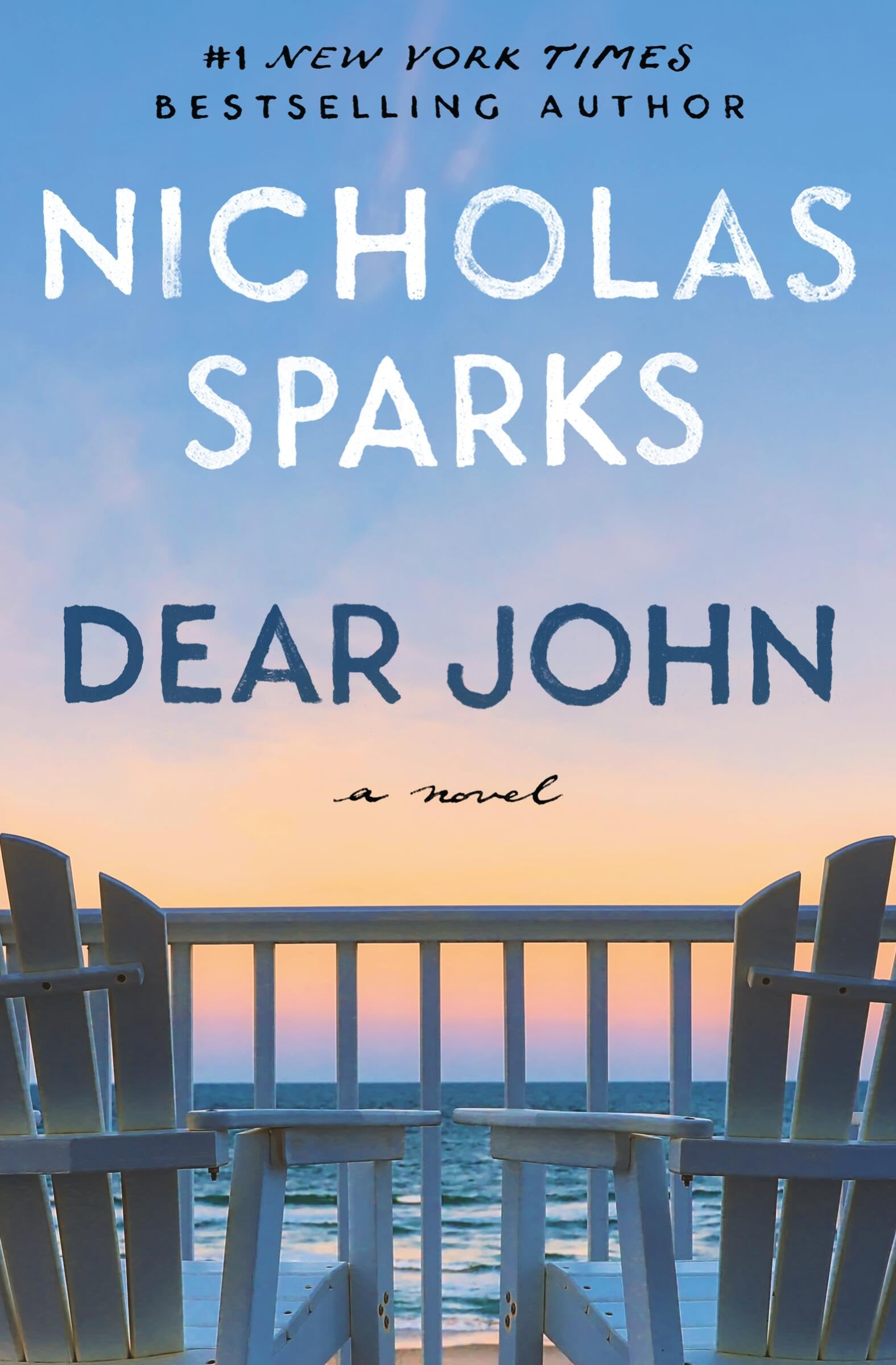 Dear John: Sparks, Nicholas: 9781538768167: Amazon.com: Books