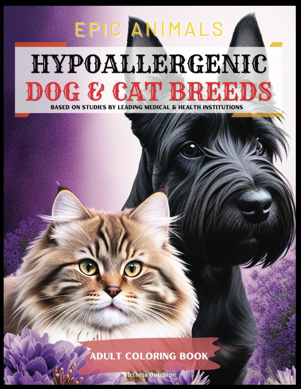 Buy Epic Animals: Hypoenic Dog and Cat Breeds | Based on Studies by ...