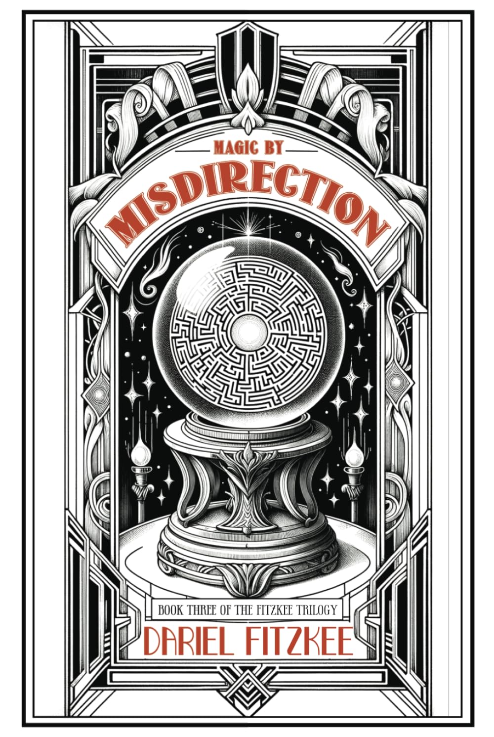 Magic by Misdirection (The Fitzkee Trilogy): Fitzkee, Dariel ...