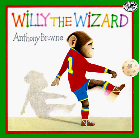 Willy the Wizard: Amazon.co.uk: Browne, Anthony: 9780679890966: Books