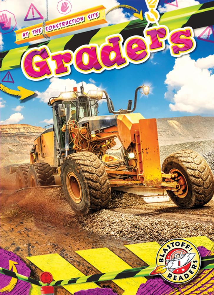 Graders - At the Construction Site Series, Beginners Nonfiction Reading ...