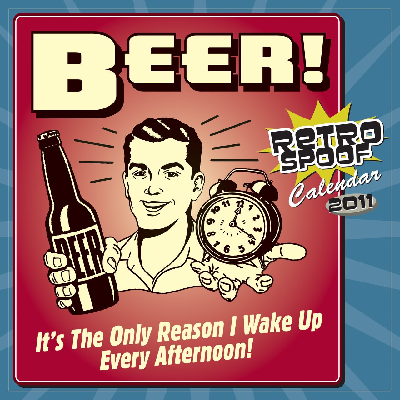 Retro Spoof 2011 Wall Calendar: DateWorks: 9781438807232: Amazon.com: Books