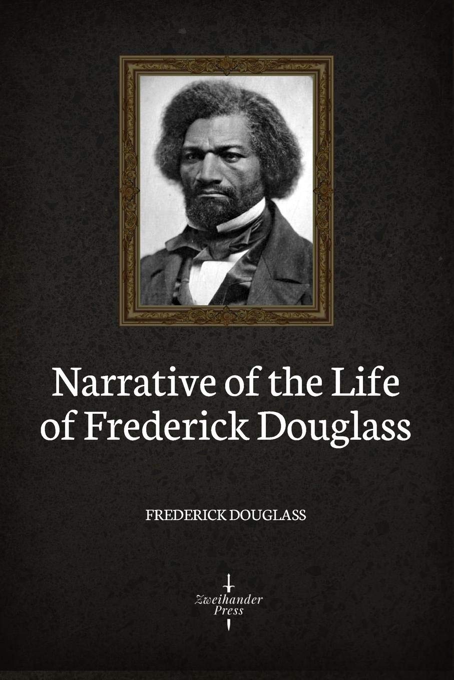 Narrative of the Life of Frederick Douglass (Illustrated): Douglass ...