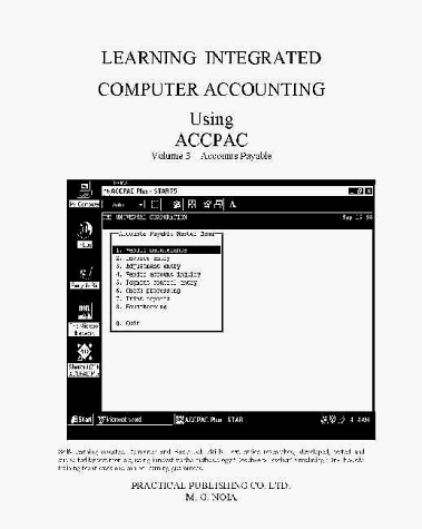 Computer Integrated Accounting using ACCPAC - Accounts Payable: Noia ...