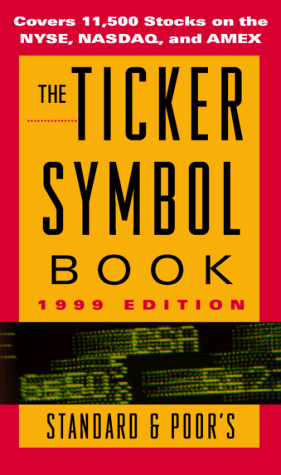 The Ticker Symbol Book: Standard & Poor's Corporation: 9780071345149 ...