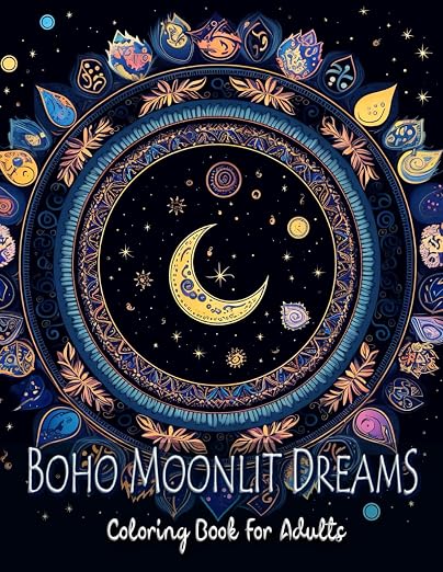 Amazon.com: Boho Moonlit Dreams Coloring Book for Adults: Unwind and ...