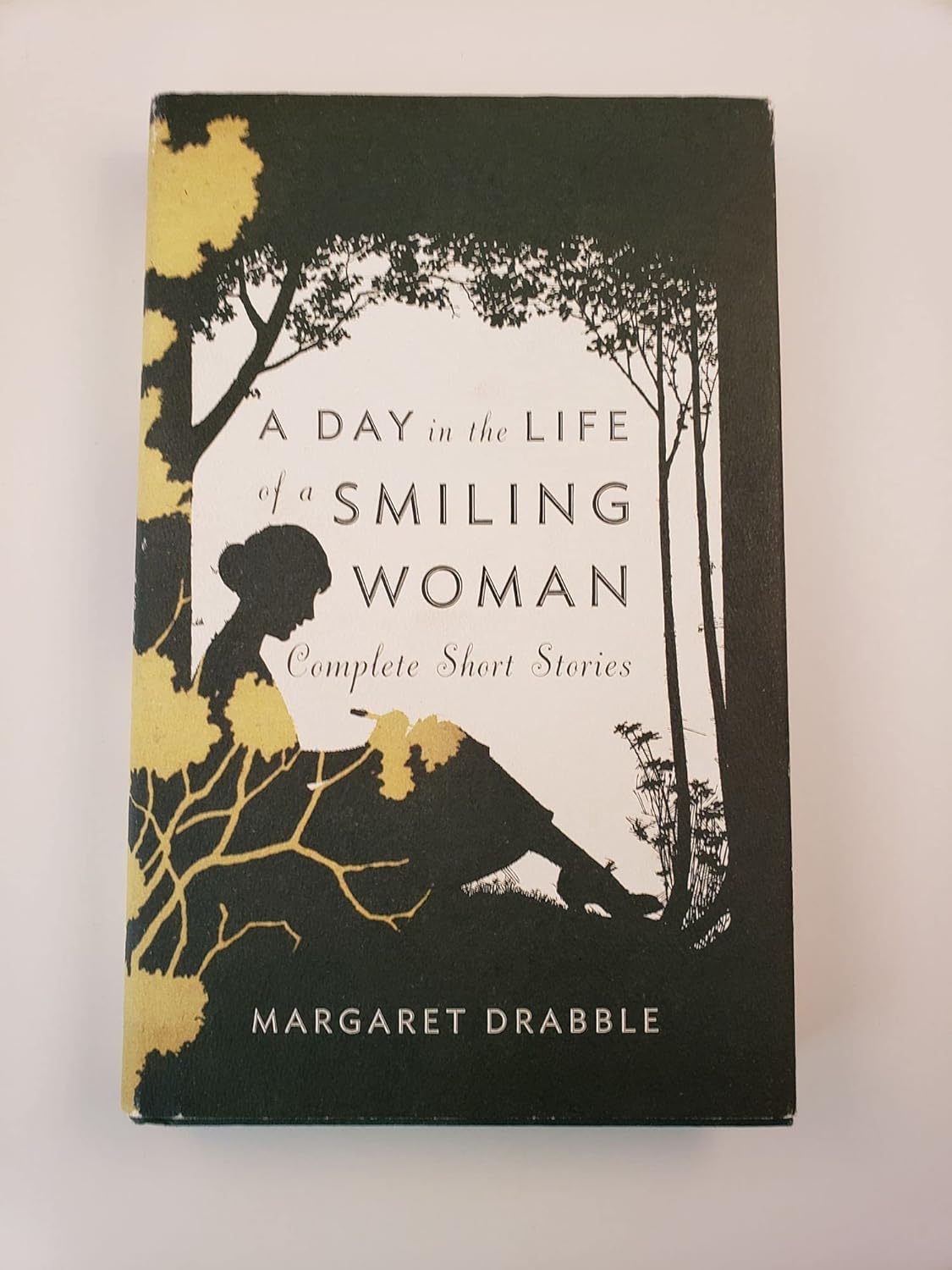 A Day in the Life of a Smiling Woman: Complete Short Stories: Drabble ...