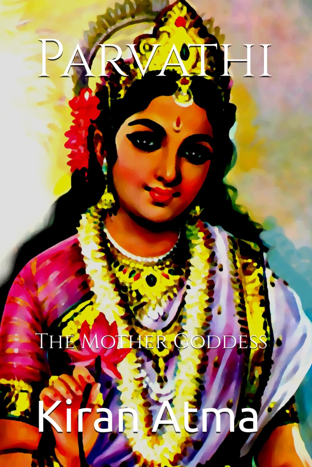 Amazon.com: Parvathi: The Mother Goddess (Unraveling the Hindu Pantheon ...