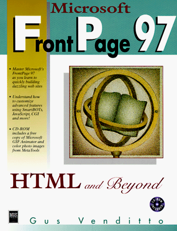 Microsoft Frontpage 97: Html and Beyond: Venditto, Gus: 9781558285279 ...
