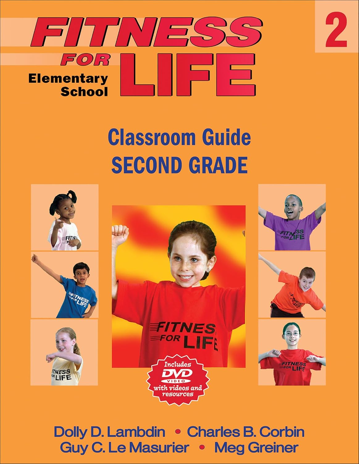 Fitness for Life: Elementary School Classroom Guide-Second Grade ...