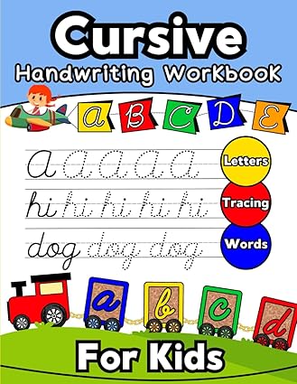 Cursive Workbook for Kids: A Beginner’s Guide to Learning Cursive ...