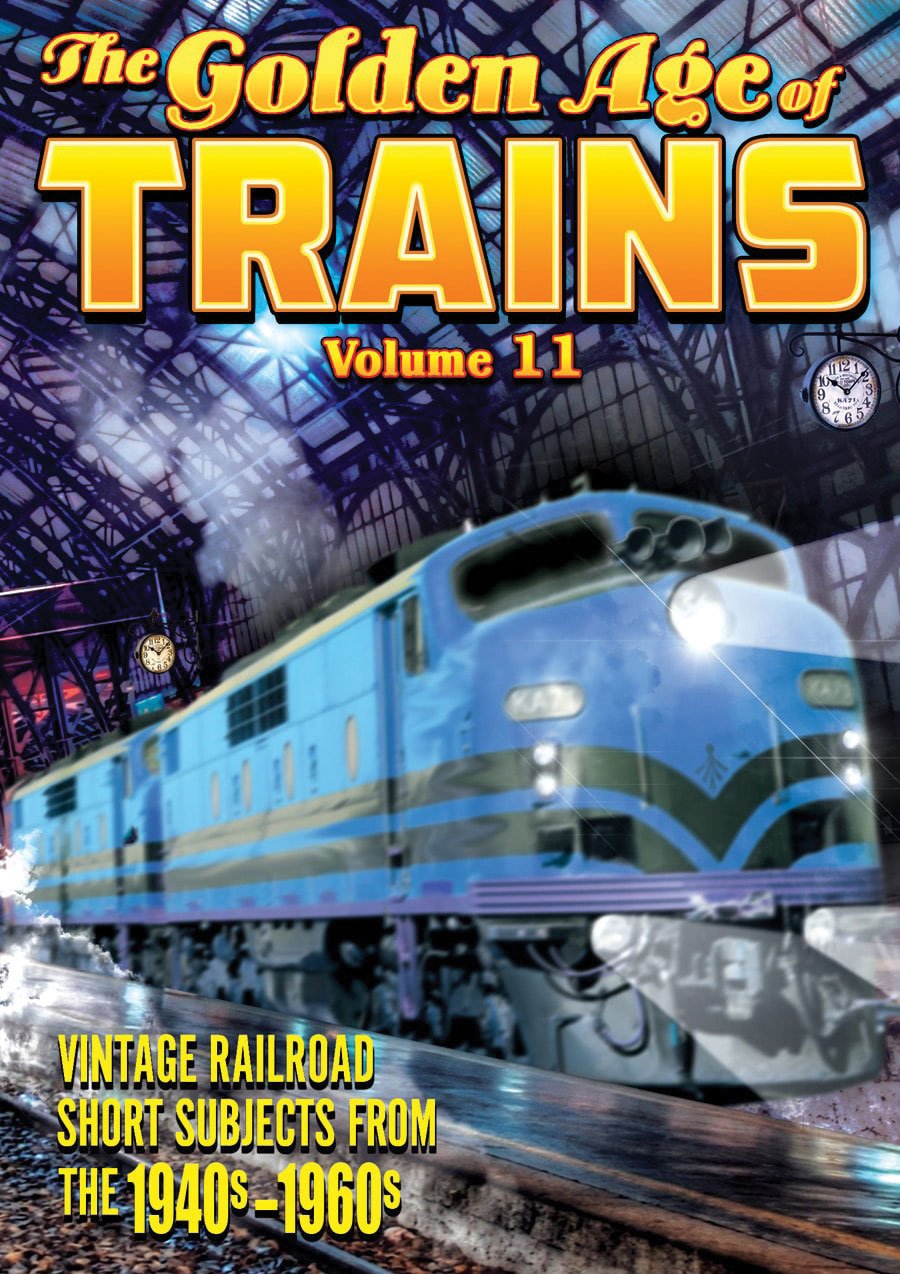 Amazon.com: Trains - The Golden Age of Trains, Volume 11 [DVD ...