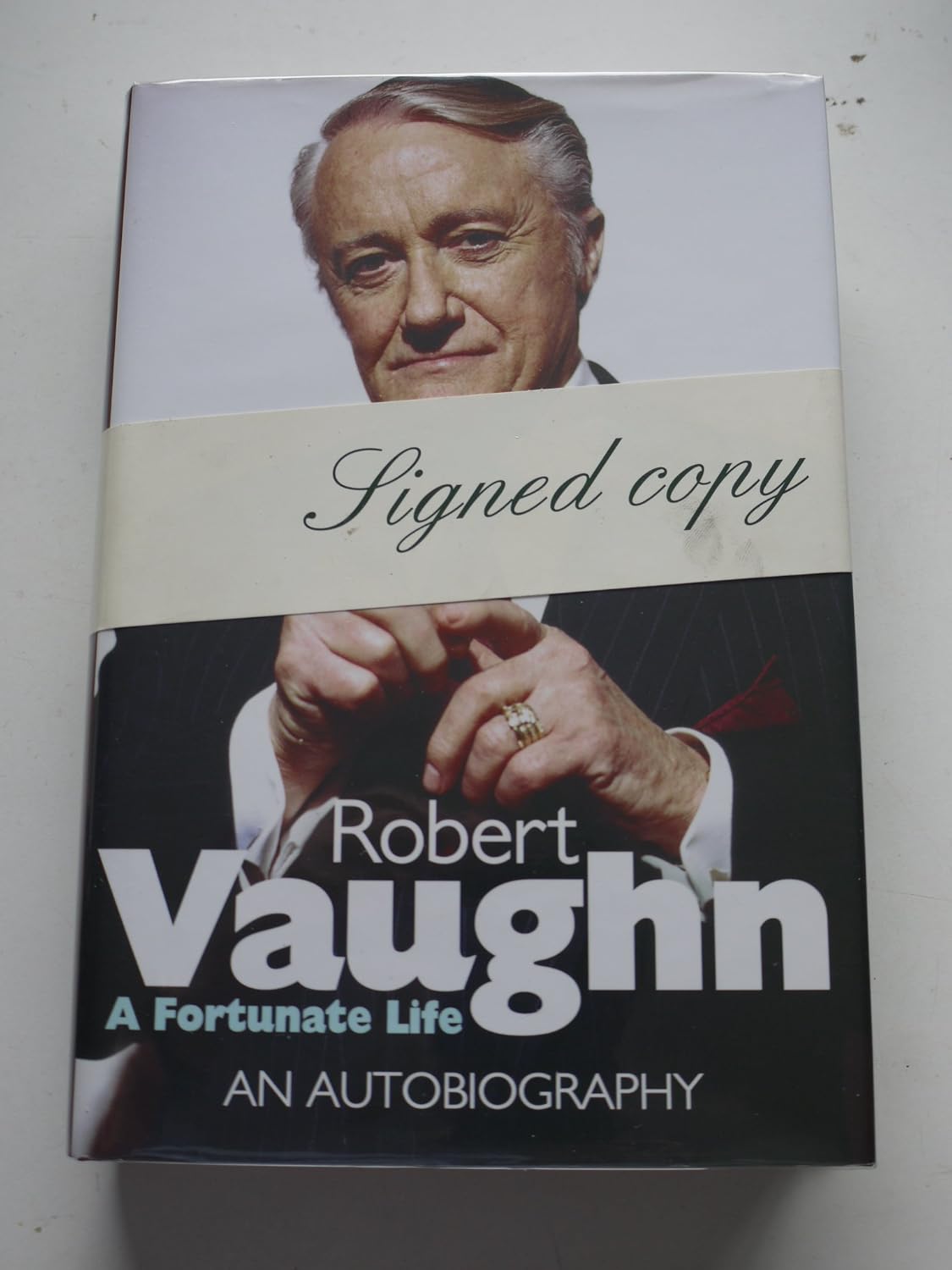 Robert Vaughn: A Fortunate Life: An Autobiography: Amazon.co.uk: Vaughn ...