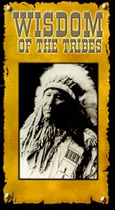 Wisdom of the Tribes: Amazon.co.uk: Wisdom of the Tribes: DVD & Blu-ray