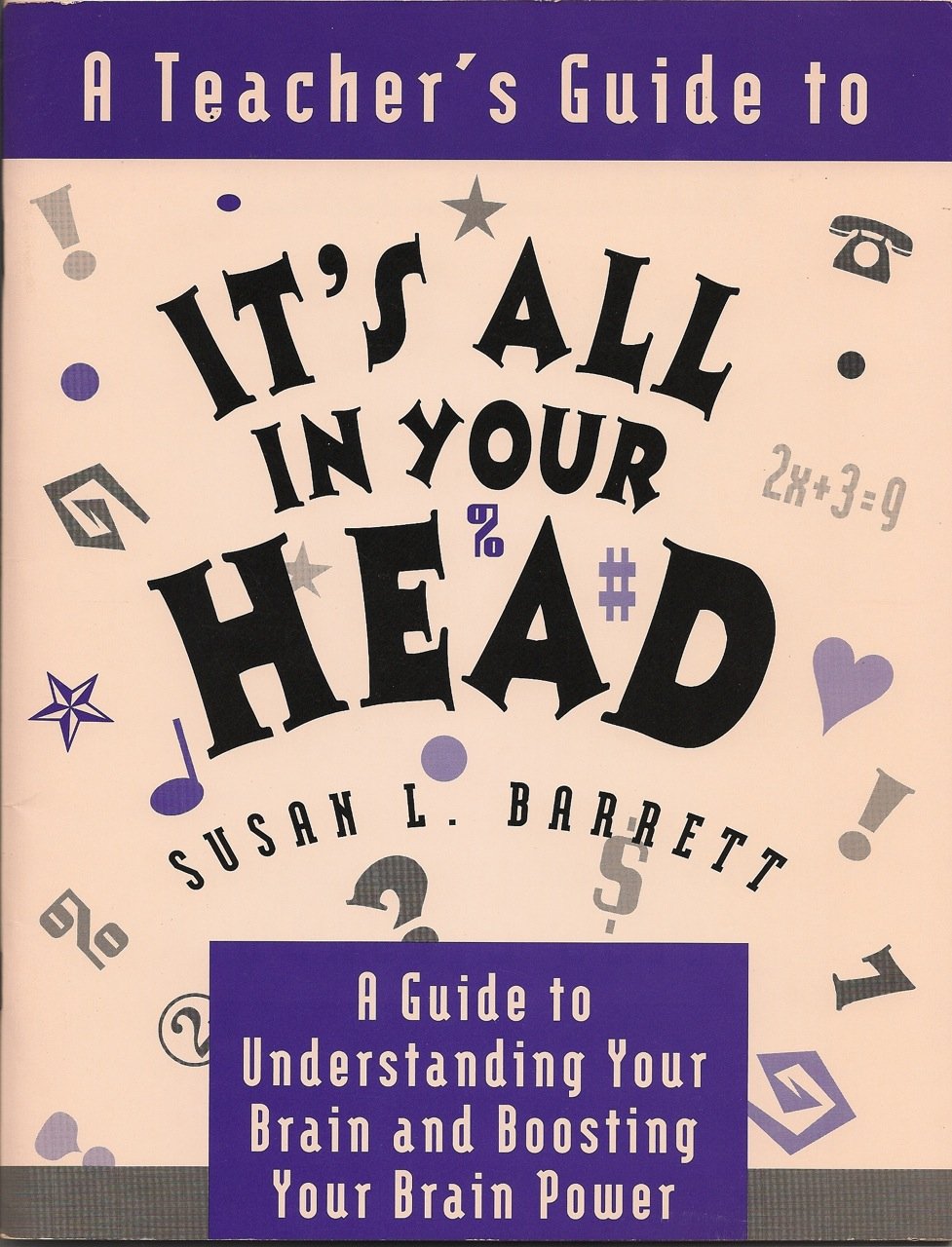 Amazon.com: A Teacher's Guide to It's All in Your Head: A Guide to ...