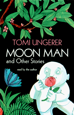 Moon Man: Amazon.co.uk: Ungerer, Tomi: 9781570982934: Books