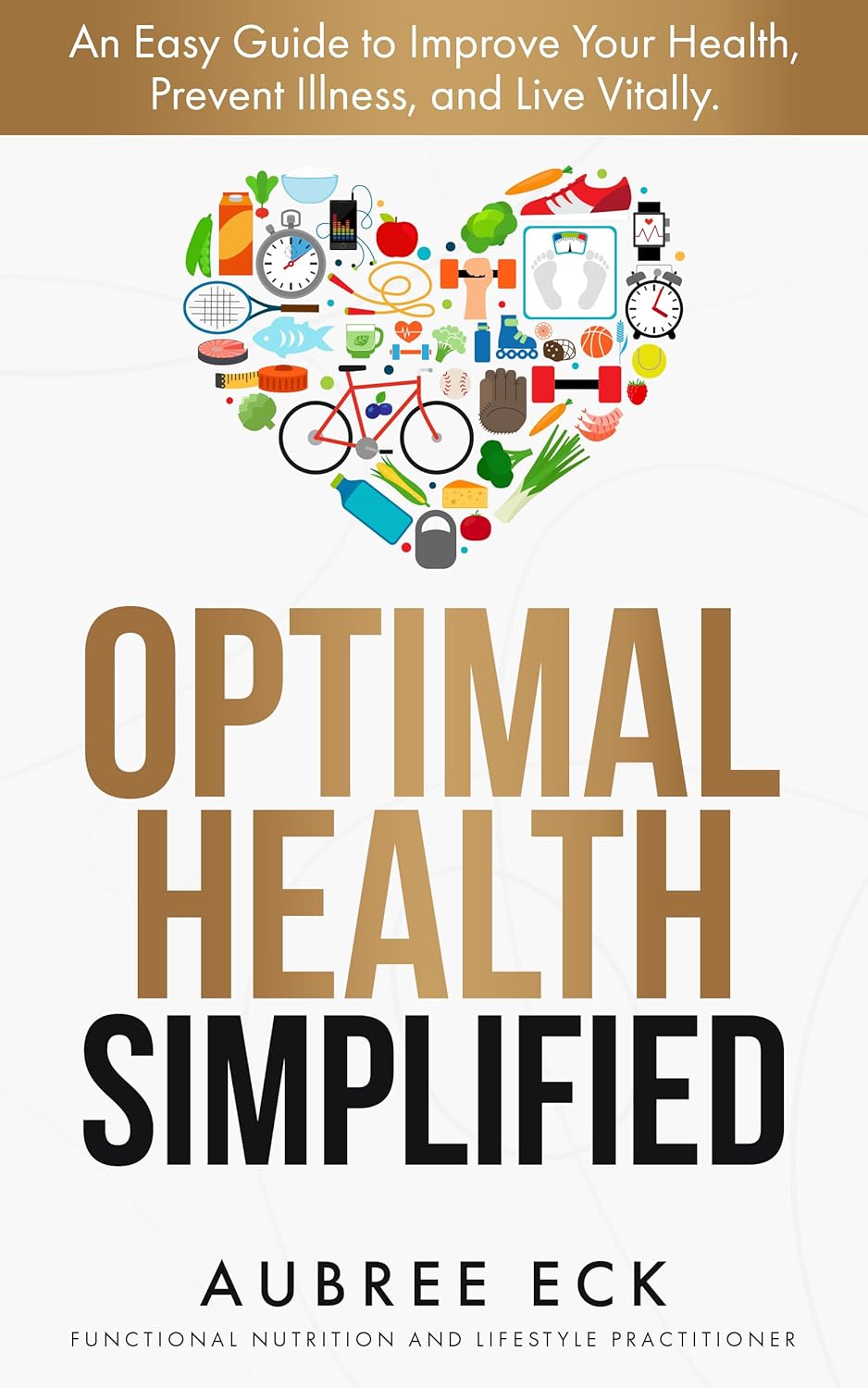 Amazon.com: Optimal Health Simplified : An Easy Guide to Improve Your ...